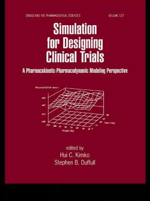 Simulation for Designing Clinical Trials: A Pharmacokinetic ...