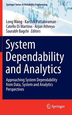 System Dependability and Analytics: Approaching System Dependability ...