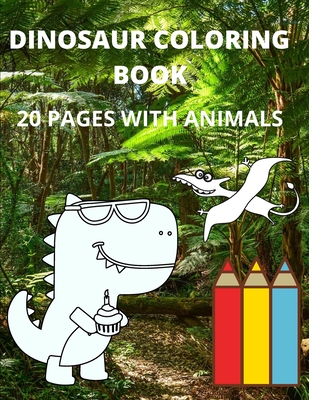 Dinosaur Coloring Book For Kids And Adults: Education Gift Relaxation ...