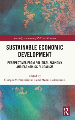Sustainable Economic Development: Perspectives from Political Economy ...