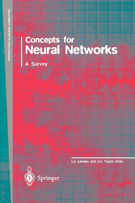 Concepts for Neural Networks: A Survey (Perspectives in Neural Computing) | mitpressbookstore