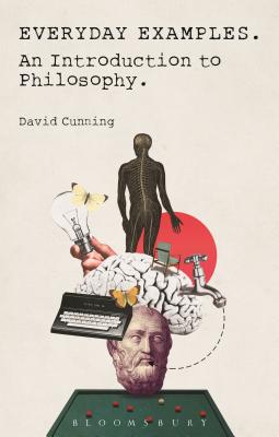Everyday Examples: An Introduction to Philosophy (Paperback) | Prairie ...