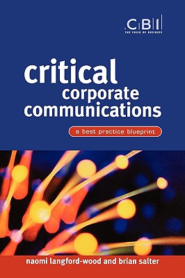 Critical Corporate Communications: A Best Practice Blueprint (CBI Fast Track) | Square Books, an ...