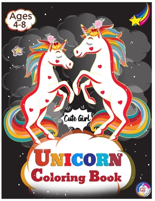 Cute Girl Unicorn Coloring Book: Magical Unicorn Coloring Book for ...
