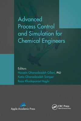 Advanced Process Control and Simulation for Chemical Engineers ...