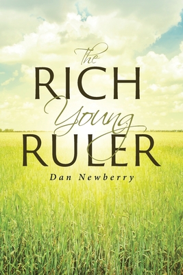 The Rich Young Ruler (Paperback) | Harvard Book Store