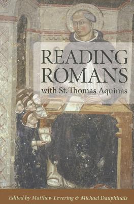 Reading Romans with St. Thomas Aquinas (Paperback) | Left Bank Books