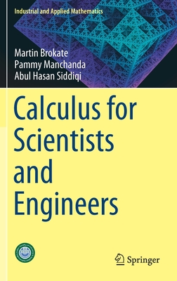 Calculus for Scientists and Engineers (Industrial and Applied ...
