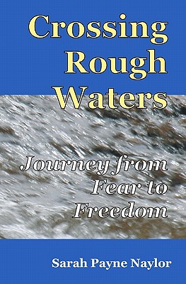 Crossing Rough Waters: A Journey From Fear to Freedom | The Well~Read Moose