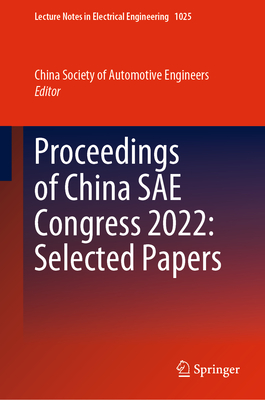 Proceedings of China Sae Congress 2022: Selected Papers (Lecture Notes ...