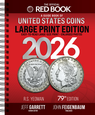 The Official Red Book(r) a Guide Book of United States Coins, 2026 ...