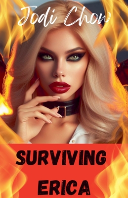 Surviving Erica (Paperback) | Harvard Book Store