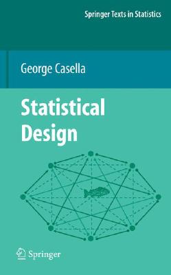 Statistical Design (Springer Texts in Statistics) | mitpressbookstore