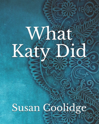 What Katy Did (Paperback) | Vroman's Bookstore