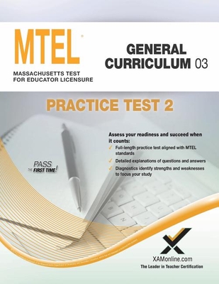 MTEL General Curriculum 03 Practice Test 2 (Paperback) | Theodore's Books