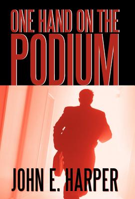 One Hand on the Podium: A Trilogy | Montana's Largest Independent Bookstore