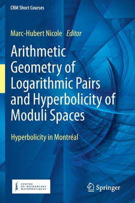 Arithmetic Geometry of Logarithmic Pairs and Hyperbolicity of Moduli ...