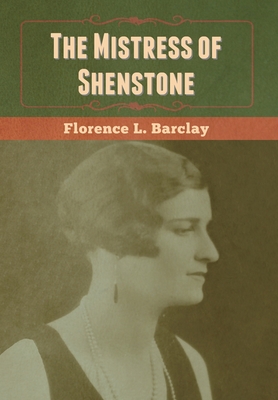 The Mistress of Shenstone (Hardcover) | Mclean and Eakin Bookstore Petoskey
