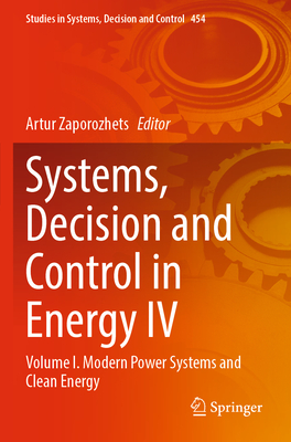 Systems, Decision and Control in Energy IV: Volume I. Modern Power Systems and Clean Energy ...