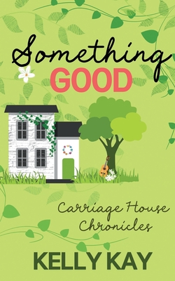Something Good: Fourth Story (Paperback) | Harvard Book Store