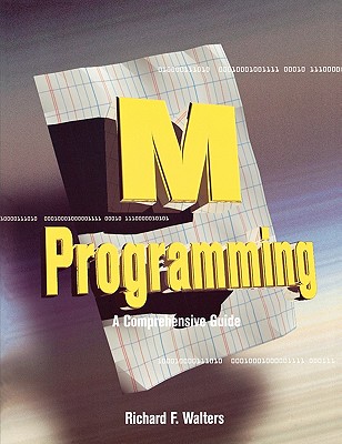 M Programming: A Comprehensive Guide (Paperback) | DIESEL, A Bookstore