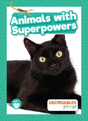 Animals with Superpowers (Paperback) | McNally Jackson Books