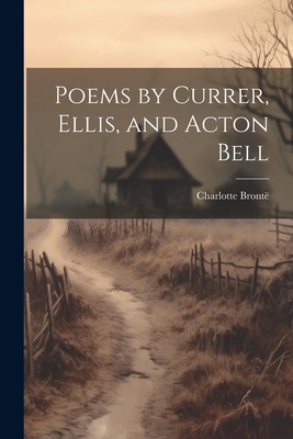 Poems By Currer Ellis And Acton Bell Summary | Sitedoct.org
