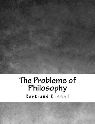 The Problems of Philosophy (Paperback) | Quail Ridge Books