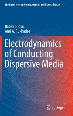 Electrodynamics of Conducting Dispersive Media (Springer Atomic #111) | mitpressbookstore