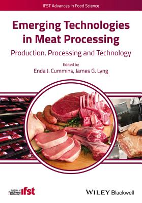 Emerging Technologies in Meat Processing: Production, Processing and ...