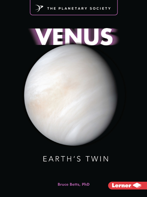 Venus: Earth's Twin (Exploring Our Solar System with the Planetary ...