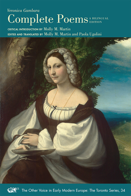 Complete Poems: A Bilingual Edition (The Other Voice in Early Modern ...