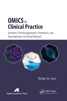 Omics in Clinical Practice: Genomics, Pharmacogenomics, Proteomics, and ...