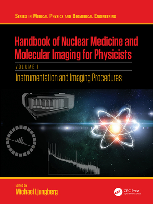 Handbook of Nuclear Medicine and Molecular Imaging for Physicists ...