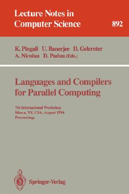 Languages and Compilers for Parallel Computing: 7th International ...
