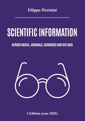 Scientific information across media, journals, databases and big data ...
