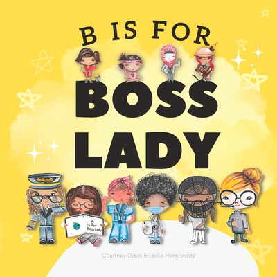 B is for Boss Lady | Hooked
