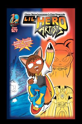 Lil' Hero Artists | A Great Good Place for Books