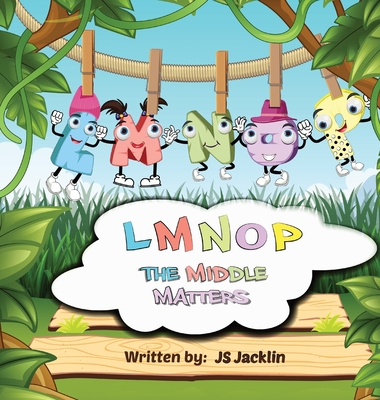 Lmnop: The Middle Matters | The Raven Book Store