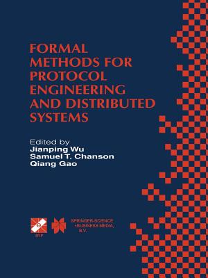 Formal Methods for Protocol Engineering and Distributed Systems: Forte XII / Pstv Xix'99 (IFIP ...