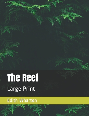 The Reef: Large Print (Paperback) | Children's Book World