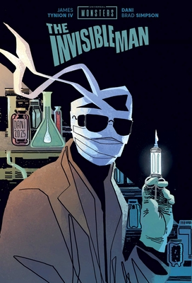 Universal Monsters: The Invisible Man | Secret Garden Books