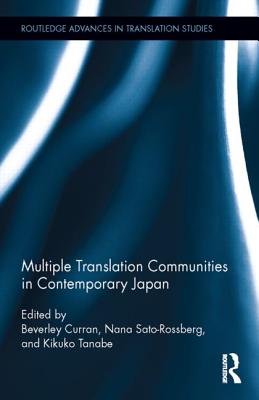 Multiple Translation Communities in Contemporary Japan (Routledge ...