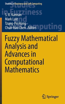Fuzzy Mathematical Analysis and Advances in Computational Mathematics ...