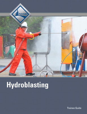 Hydroblasting Trainee Guide (Paperback) | Harvard Book Store