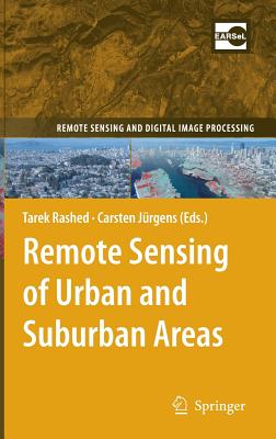 Remote Sensing of Urban and Suburban Areas (Remote Sensing and Digital ...