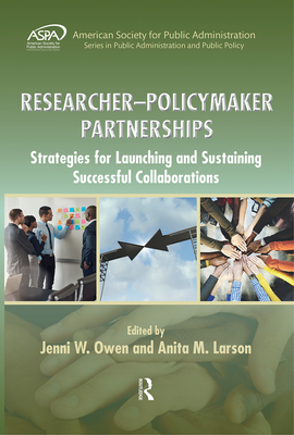 Researcher-Policymaker Partnerships: Strategies for Launching and ...