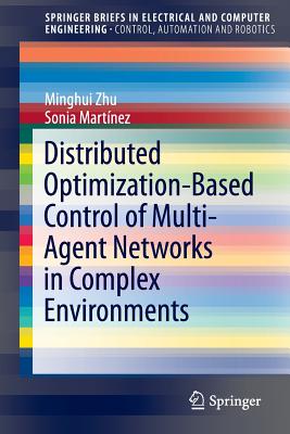 Distributed Optimization-Based Control of Multi-Agent Networks in ...