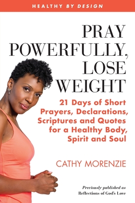 Weight Loss, God's Way: Low-Carb Cookbook and 21-Day Meal Plan (Healthy ...