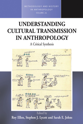 Understanding Cultural Transmission in Anthropology: A Critical ...